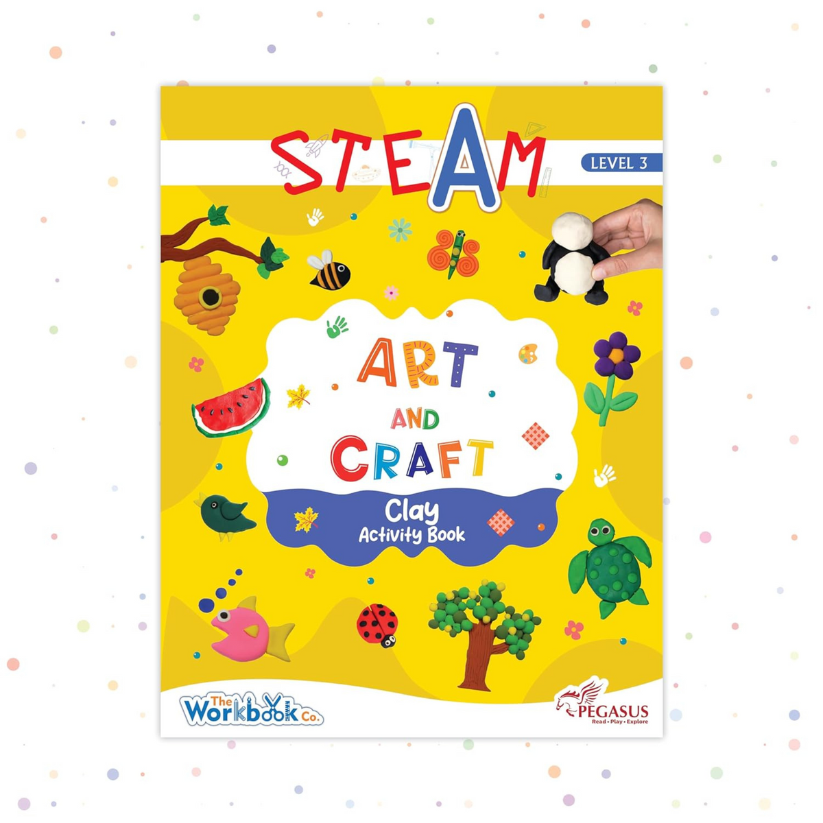 STEAM Art And Craft - Clay Activity Book-Level 3Art — pegasusforkids