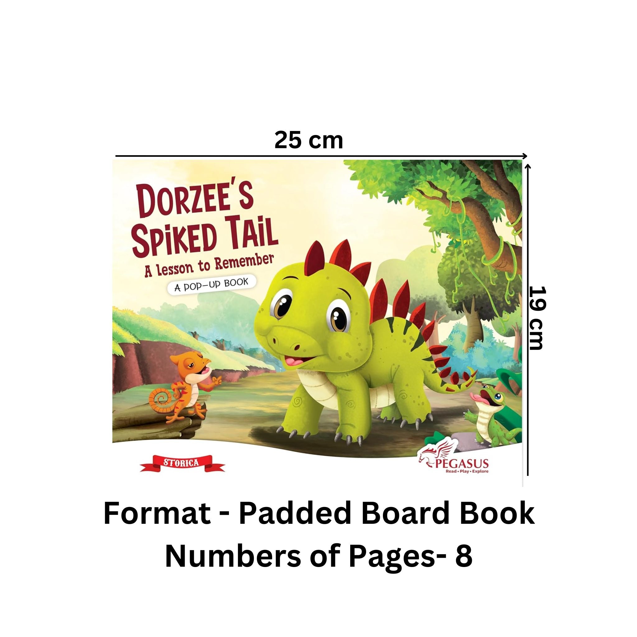 Dorzee's Spiked Tail A Lesson To Remember - Pop Up Book — pegasusforkids