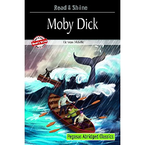 Moby Dick – Read & Shine | Pegasus Abridged Classics — pegasusforkids