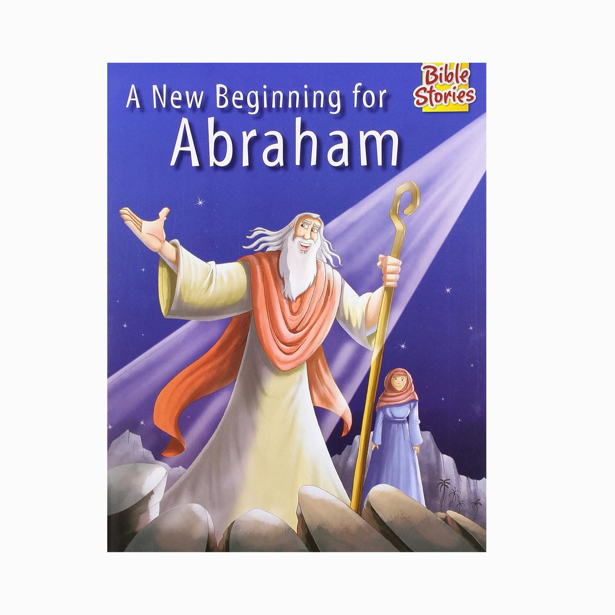 A New Beginning for Abraham - Bible Stories - Paperback — pegasusforkids